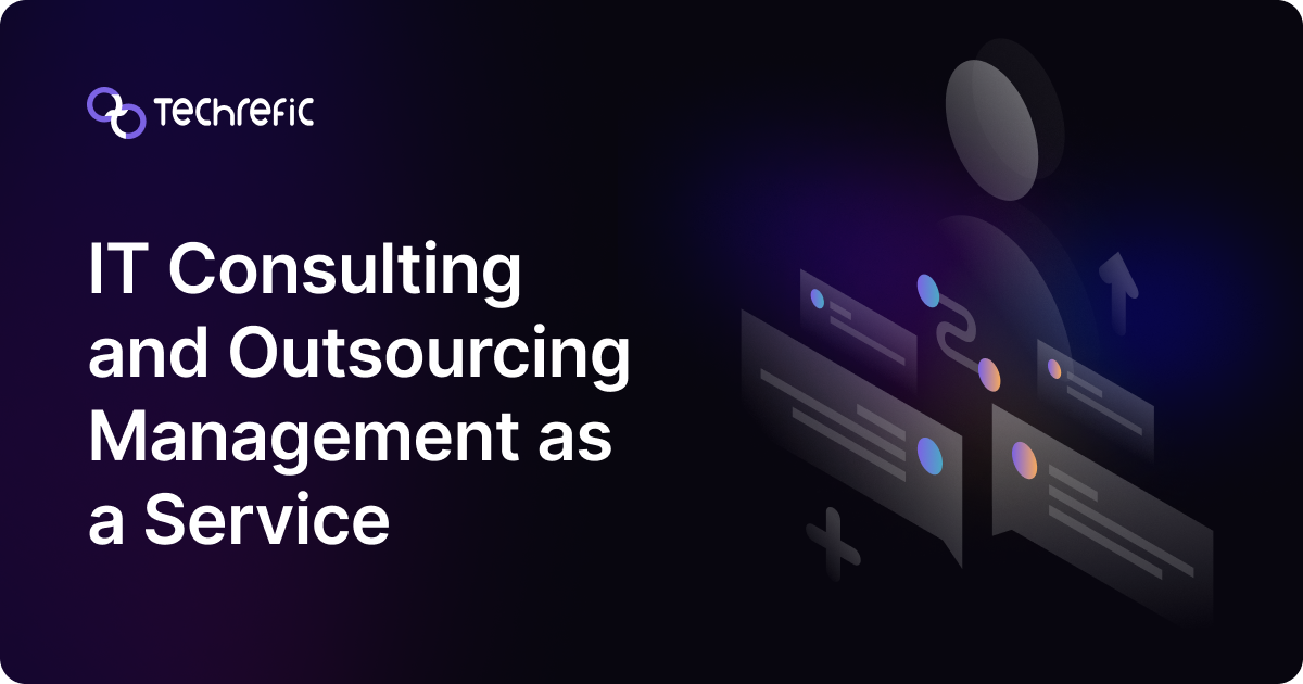 Techrefic | IT Consulting and Staff Augmentation