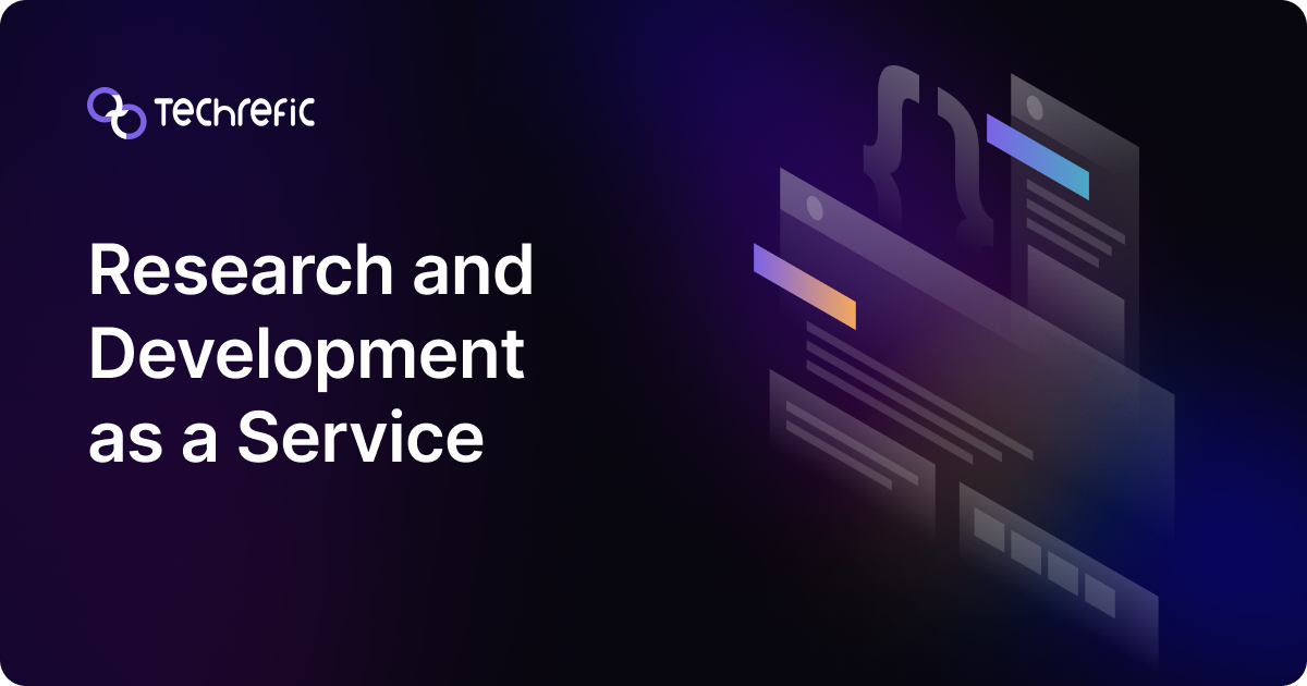 Techrefic | Research & Development as a Service